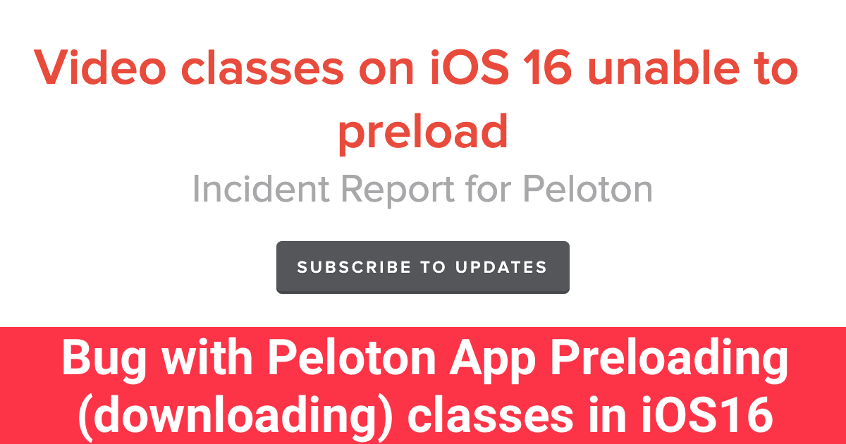 Bug with Peloton App Preloading (downloading) classes in iOS16 - Peloton Buddy