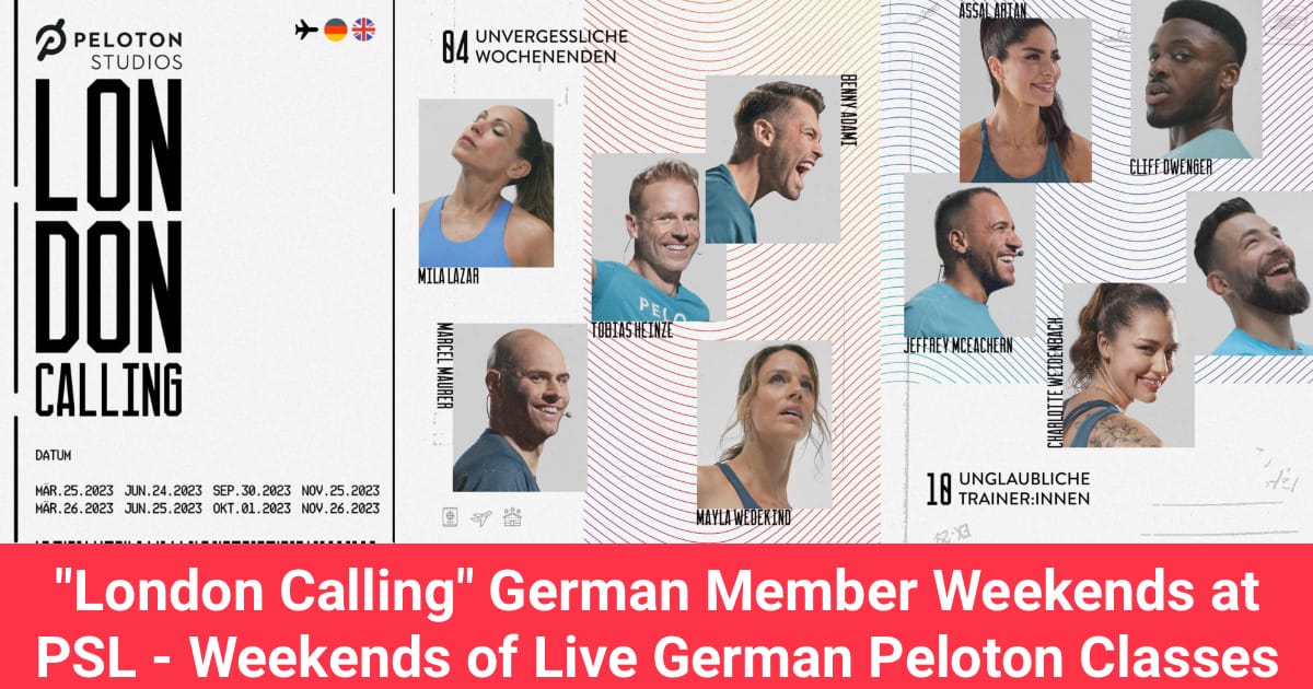 "London Calling" German Member Weekends at Peloton Studios London ...