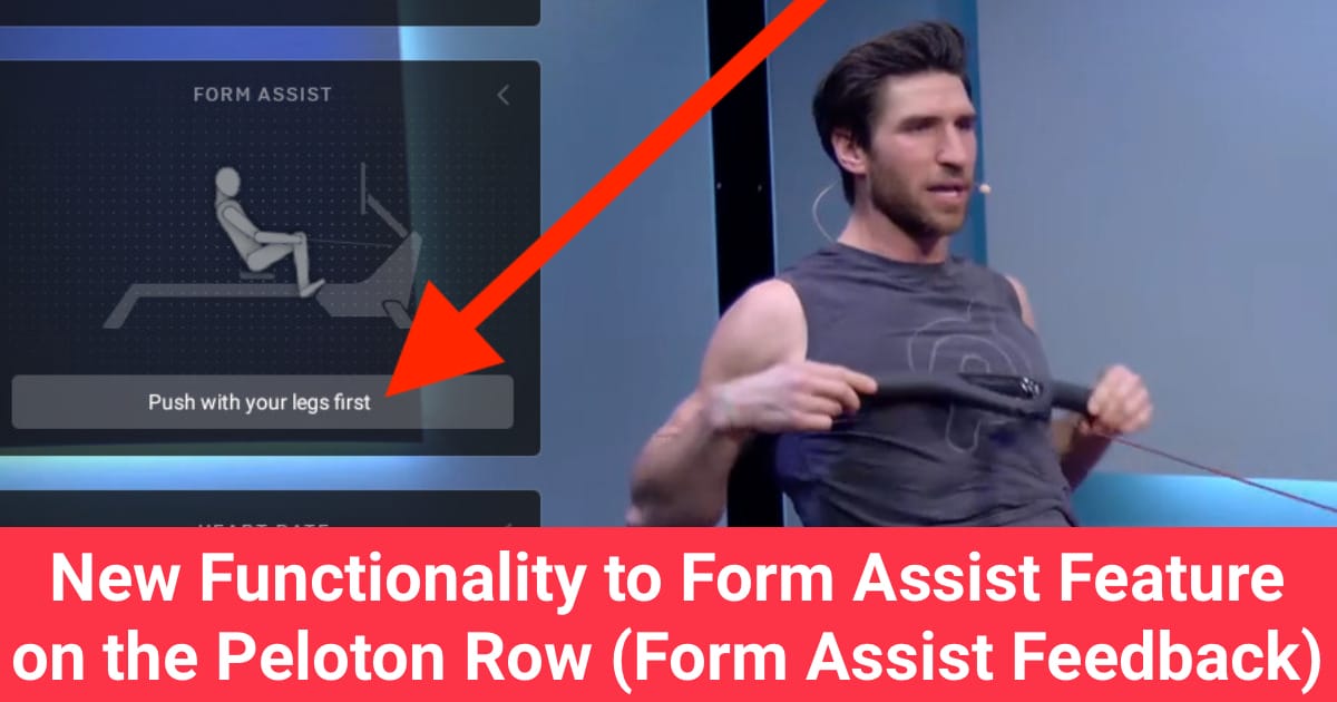 New Functionality to Form Assist Feature on the Peloton Row (Form Assist Feedback & Text ...