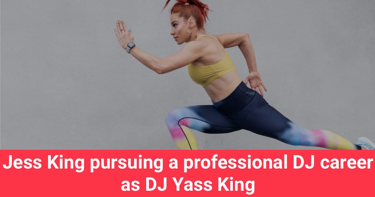 Jess King pursuing a professional DJ career as DJ Yass King - Peloton Buddy