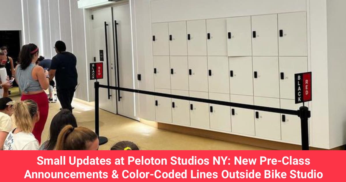 Small Updates at Peloton Studios NY: New Pre-Class Announcements ...