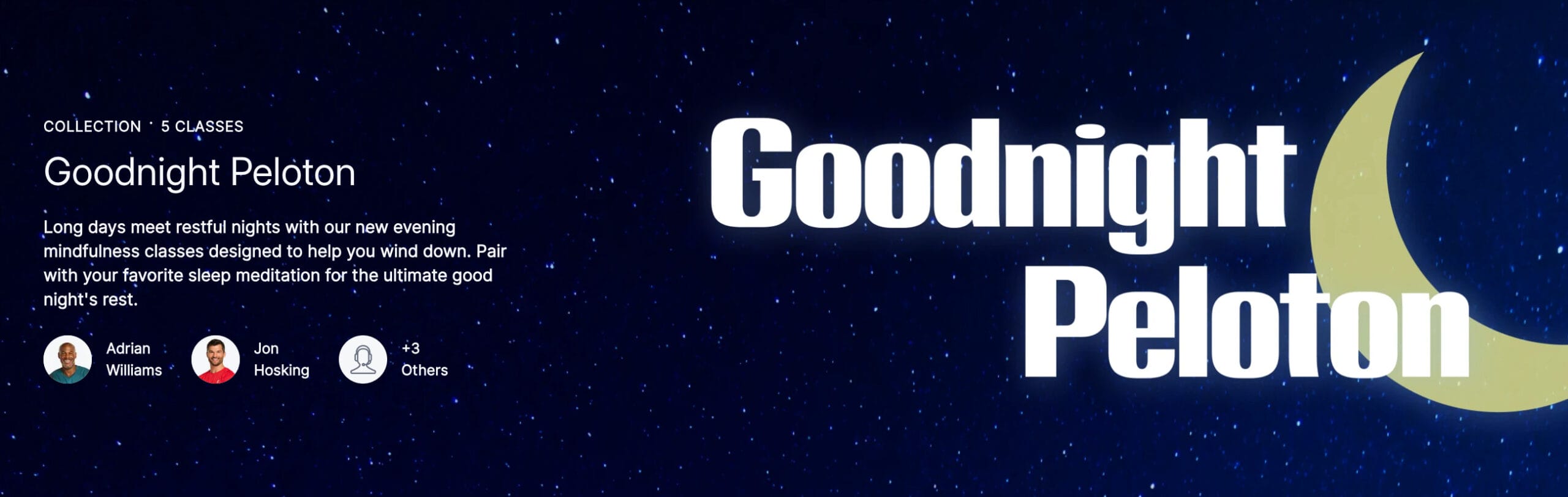 New "Goodnight Peloton" Wind Down Meditation Classes & Collection ...